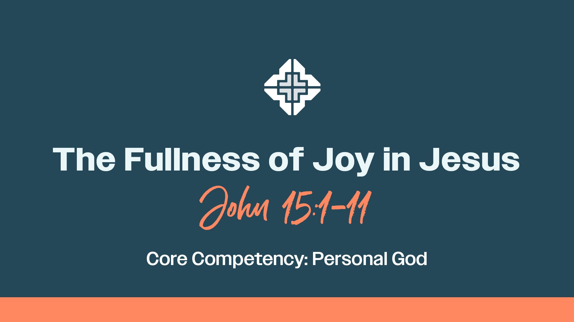 The Fullness of Joy in Jesus | Next Step Disciple